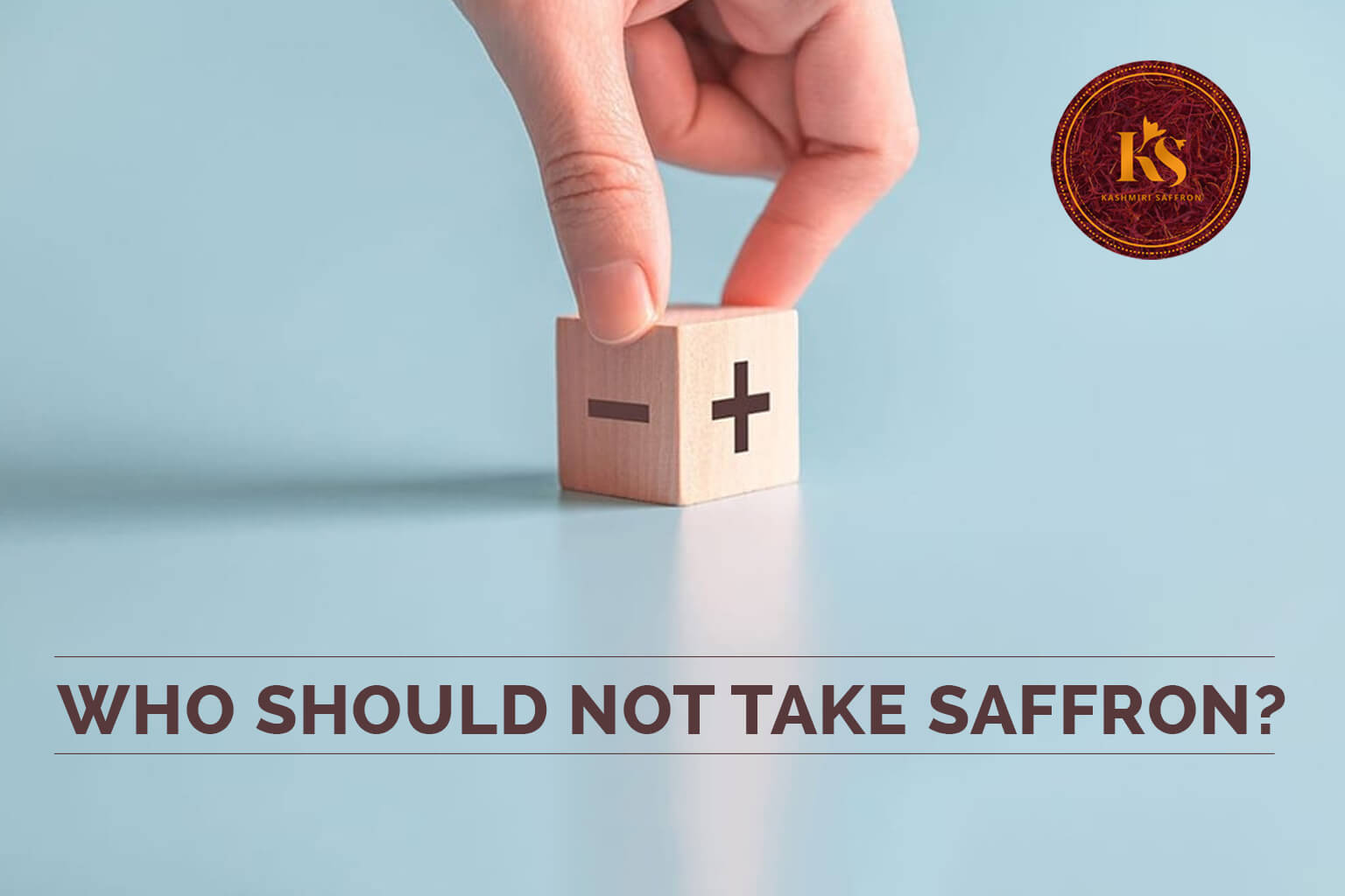 Who should not take saffron? 🤔